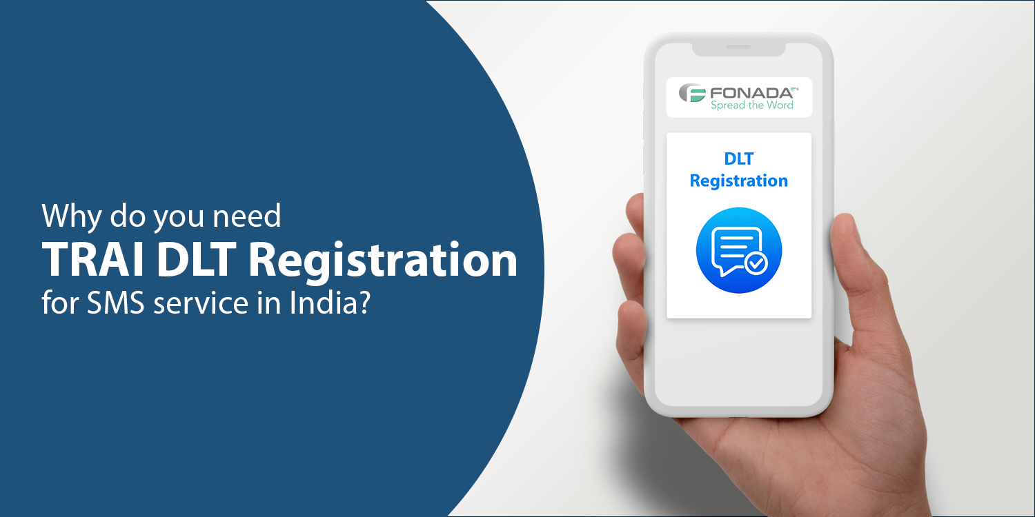 Why You Need TRAI DLT Registration For SMS | Fonada