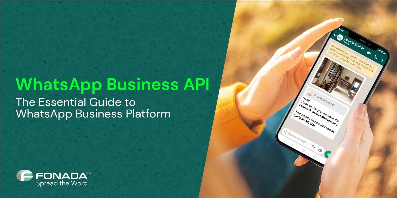 WhatsApp Business API: The Ultimate WhatsApp Guide 2023